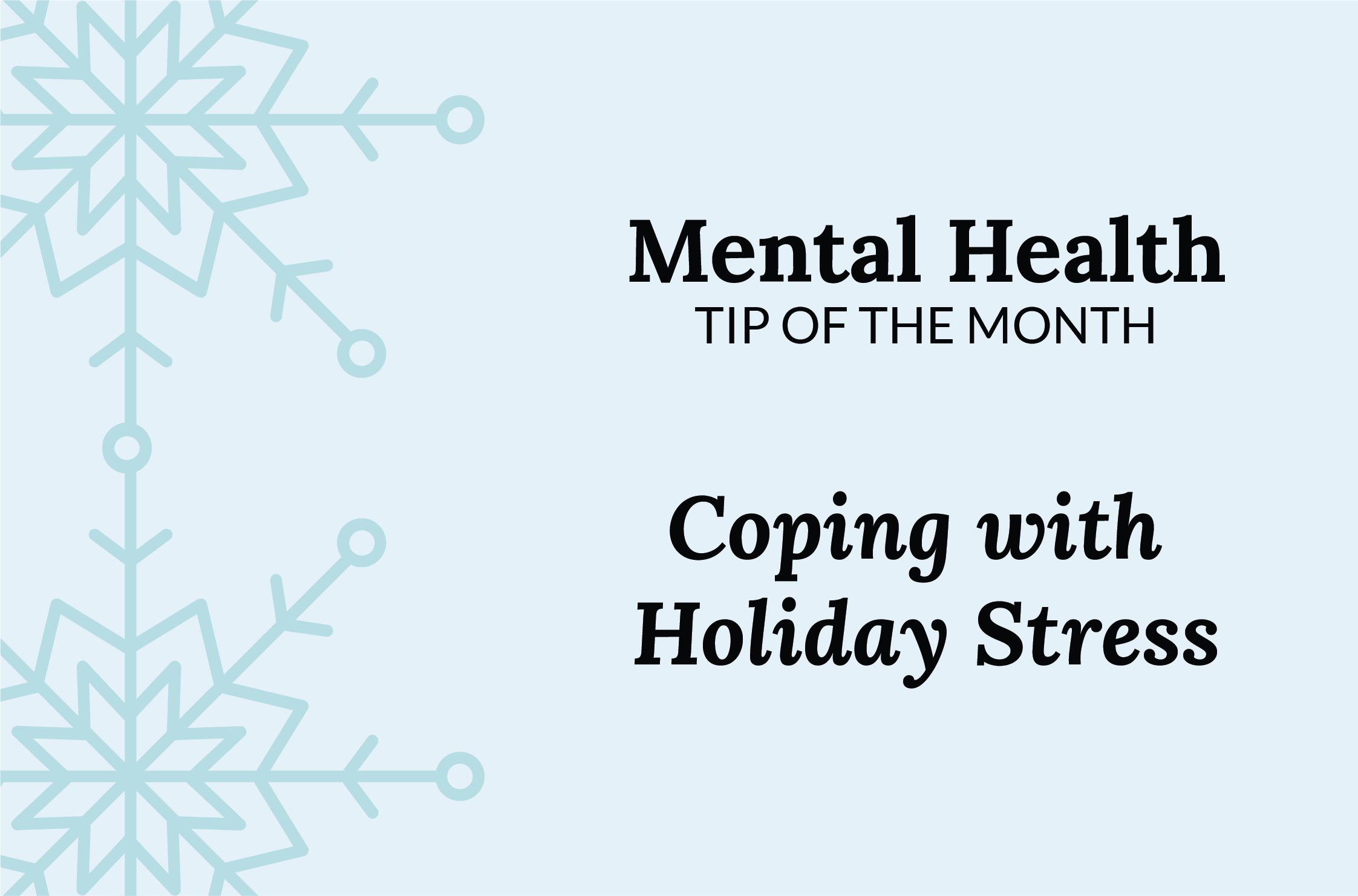 December 2021 - Coping with Holiday Stress